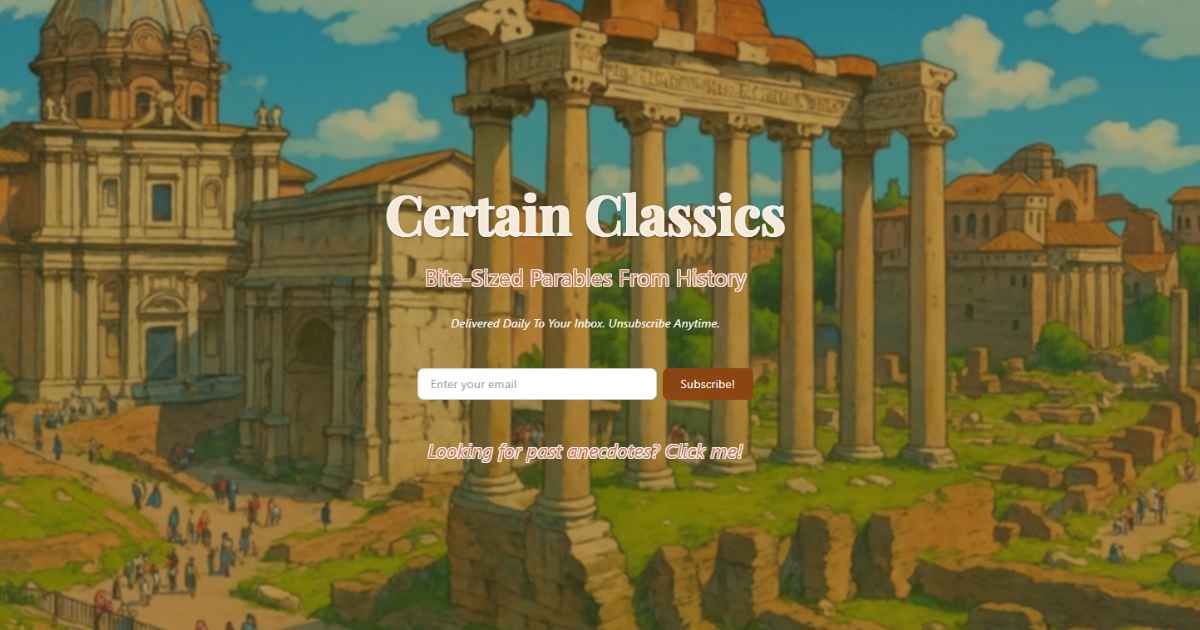 Certain Classics – Daily Historical Anecdotes